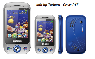 Harga dan Review Hp Cross P1T Compox ~ Info Terbaru