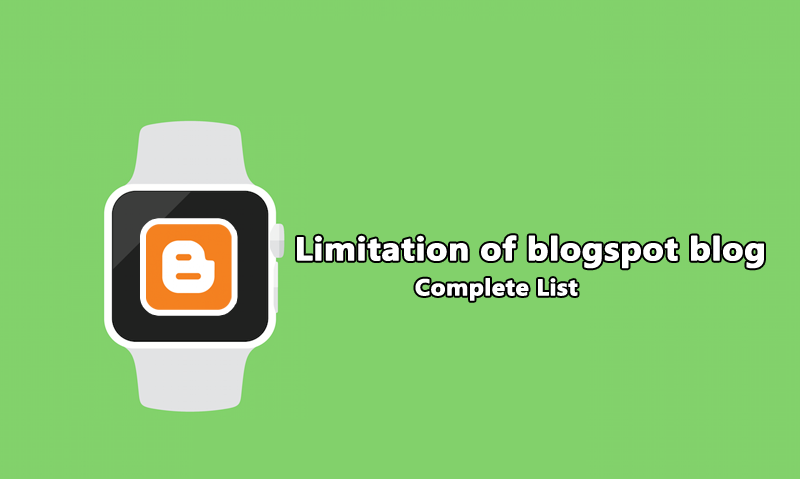 Limitation of Blogpost blog - Complete list Limitation of Blogpost blog - Complete list