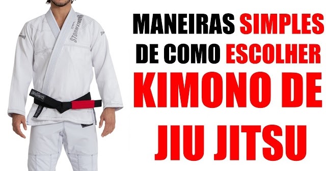 Simples passos para Você escolher seu Kimono de Jiu Jitsu! - Muito Mais Jiu Jitsu para você!