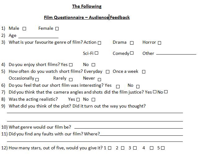 Advanced Portfolio: 3) Audience Feedback Questionnaires - Evaluation ...