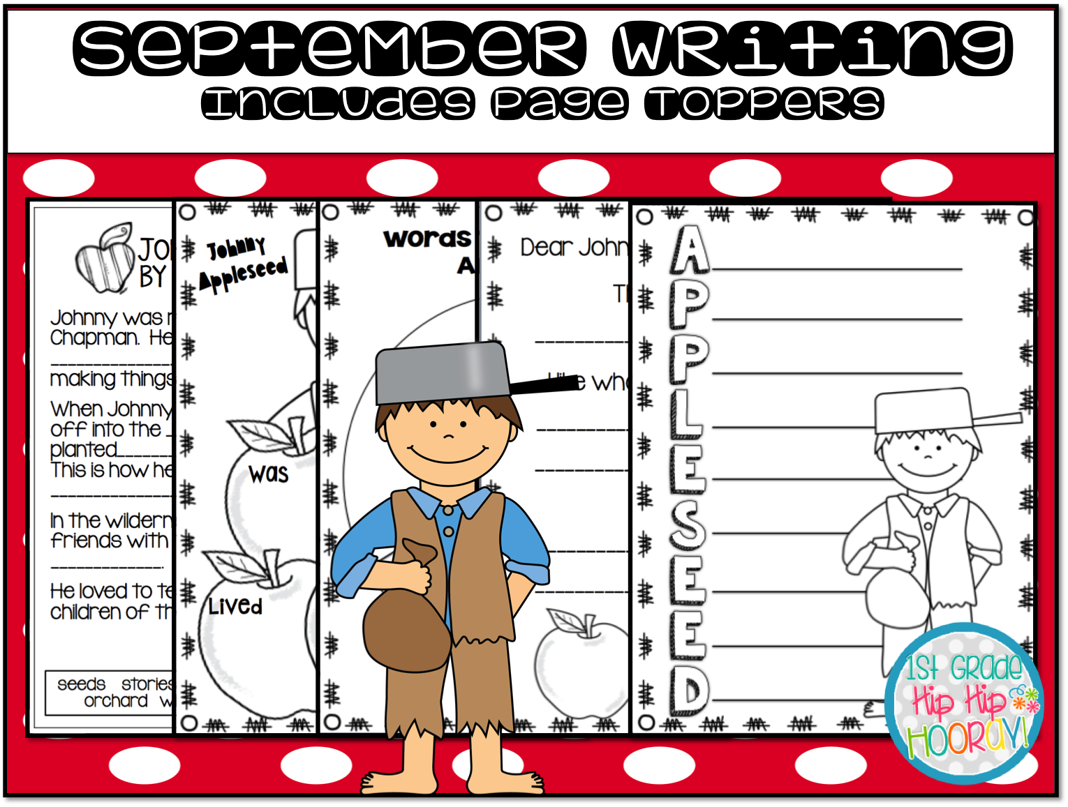 1st Grade Hip Hip Hooray!: September Writing with Page Toppers