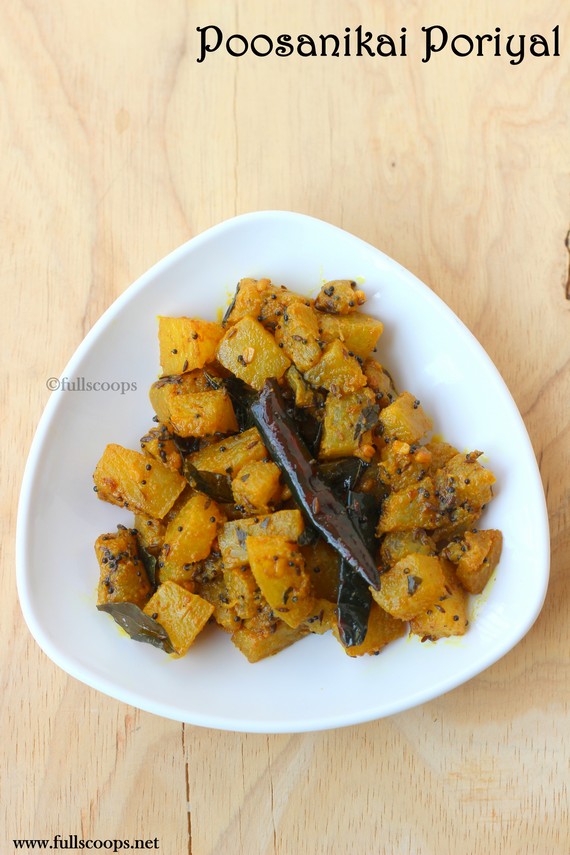 Poosanikai Poriyal | White Pumpkin Stir Fry ~ Full Scoops - A food blog ...