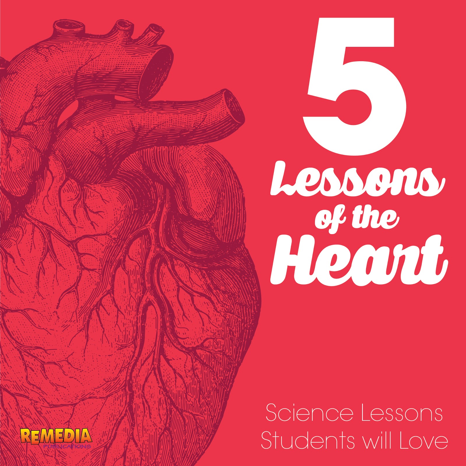 Remedia Publications: 5 Lessons of the Heart