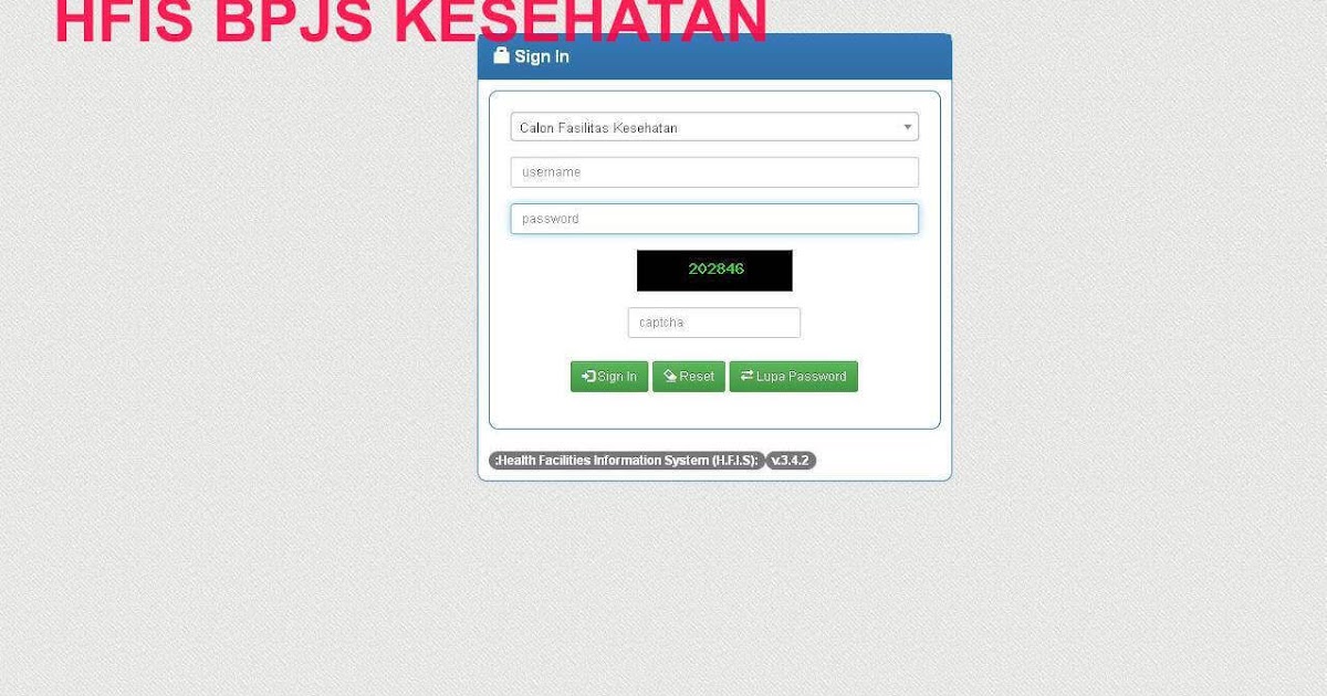 Health Facilities Information System (HFIS) BPJS Kesehatan