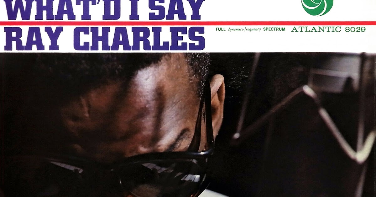 VINYLMANIA (The Best of Vinil): Ray Charles - What'd I Say - 1959 (Lp ...