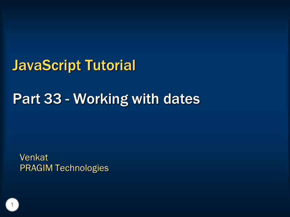 Sql server, .net and c# video tutorial: Working with dates in javascript