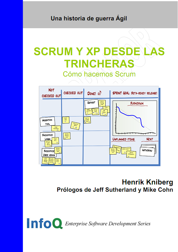 Be My Scrum Master: Libro imprescindible: Scrum y XP desde las trincheras