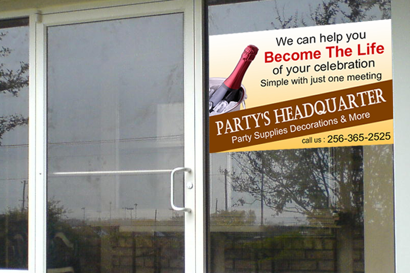 Window Decals: Window Clings are best for Outdoor and Indoor Use