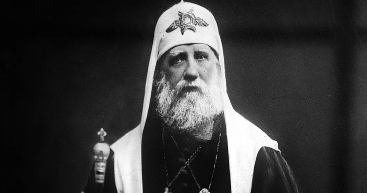 Patriarch Tikhon as One of the Greatest Universal Saints - The Catalog ...