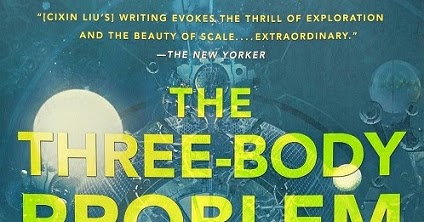 Tertulia Moderna: Book Review: "The Three-Body Problem" by Cixin Liu