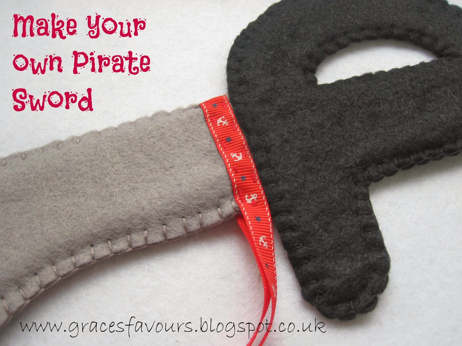 Grace's Favours - Craft Adventures: How to Make a Felt DIY Pirate Sword ...