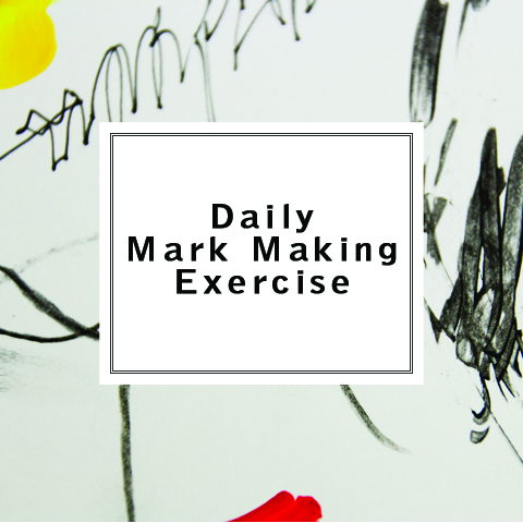 Daily Mark Making Exercise
