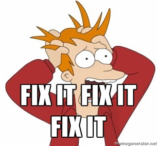 Fix it!