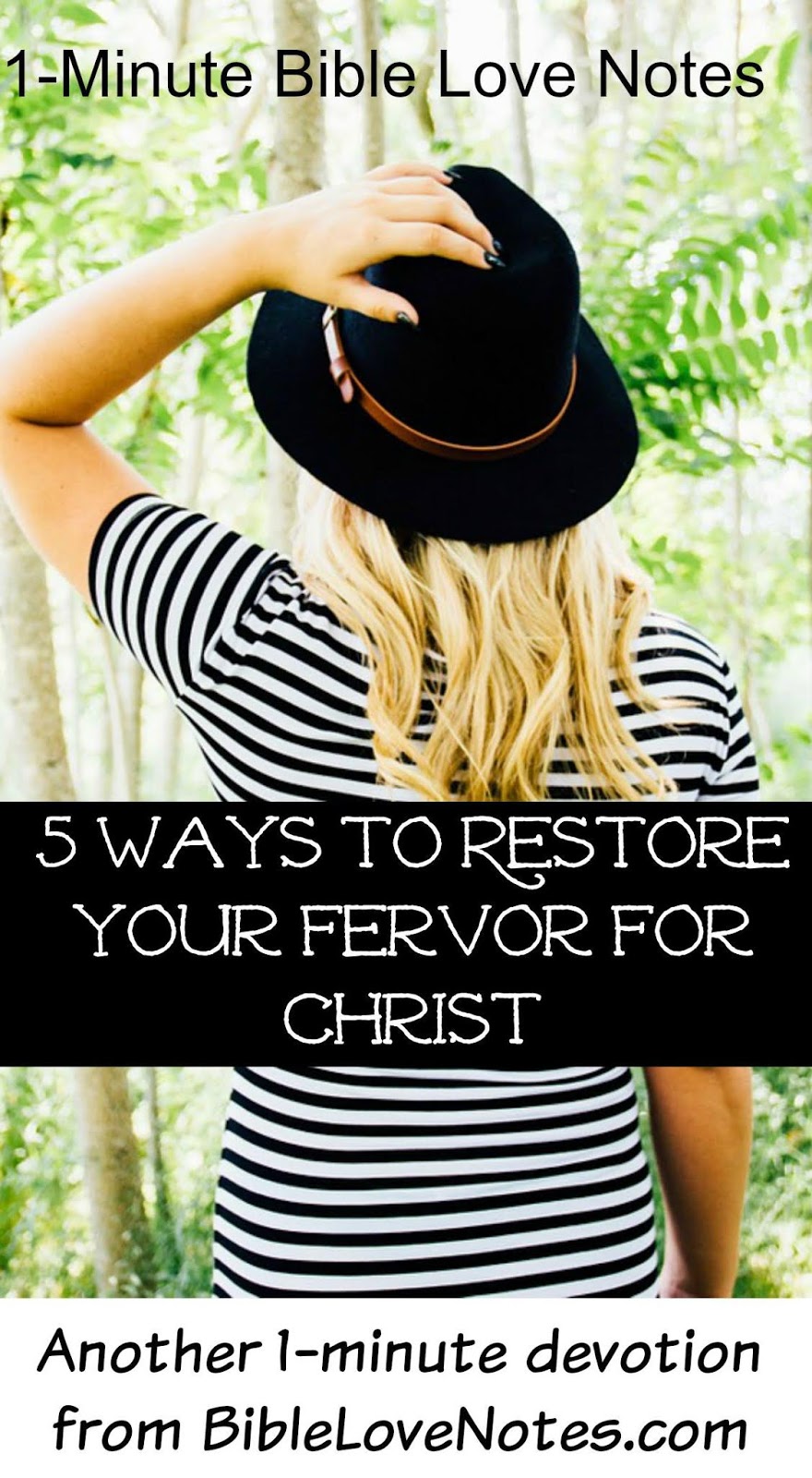 Bible Love Notes: 5 Ways to Restore Your Fervor For Christ