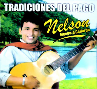 El Rinconsito Gaucho: NELSON MENDOZA GALLARDO - Discografia