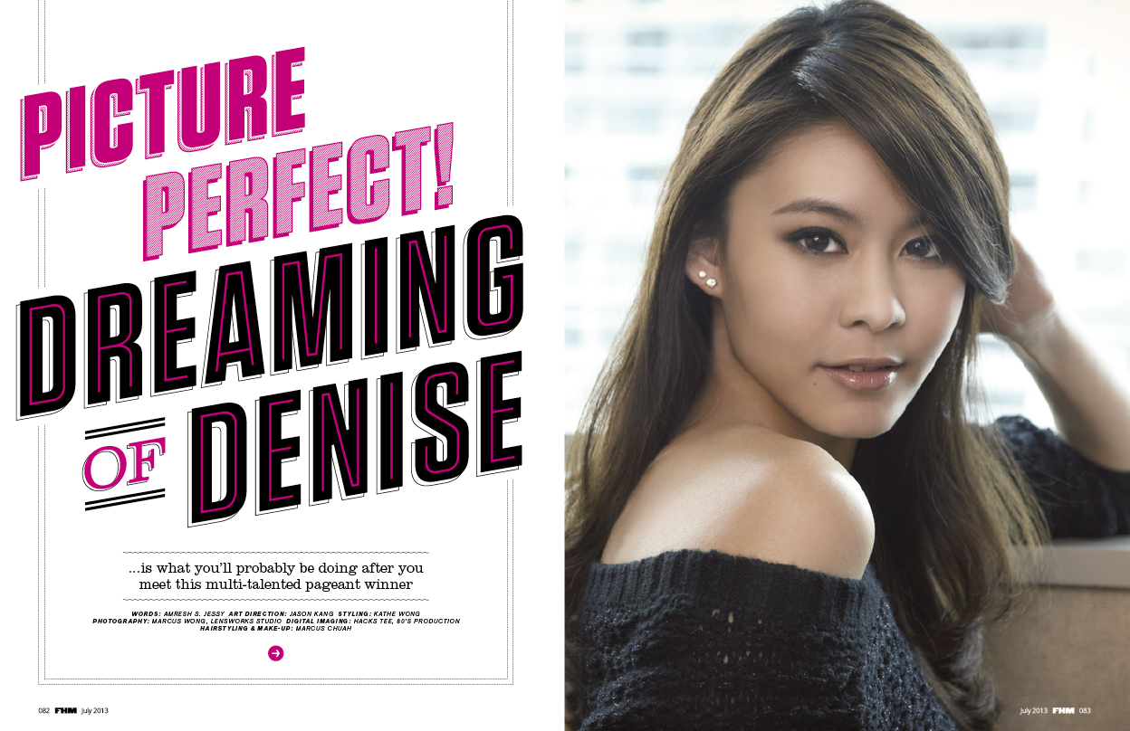 Marcus Chuah: FHM July 2013 Cover Story Denise Camillia