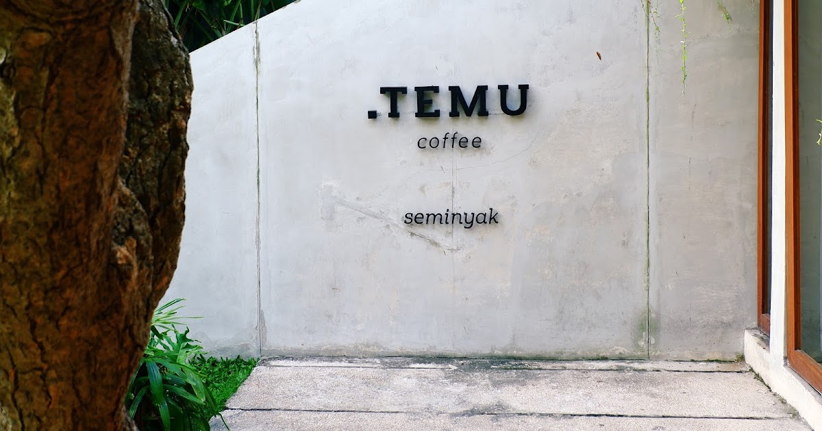TITIK TEMU COFFEE, SEMINYAK, BALI - Icha Khairisa