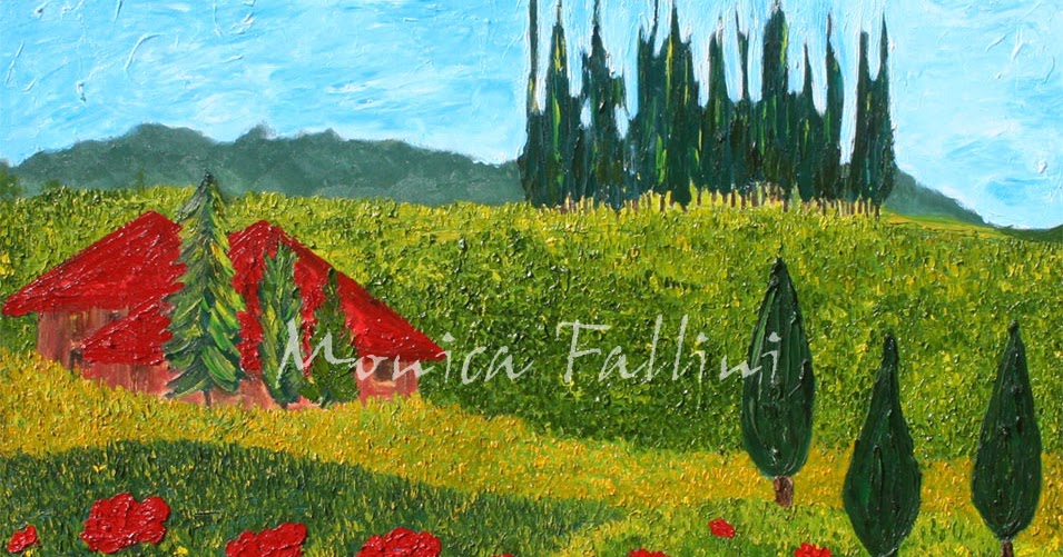 Paintings by Monica Fallini: Tuscan Poppies landscape original oil ...