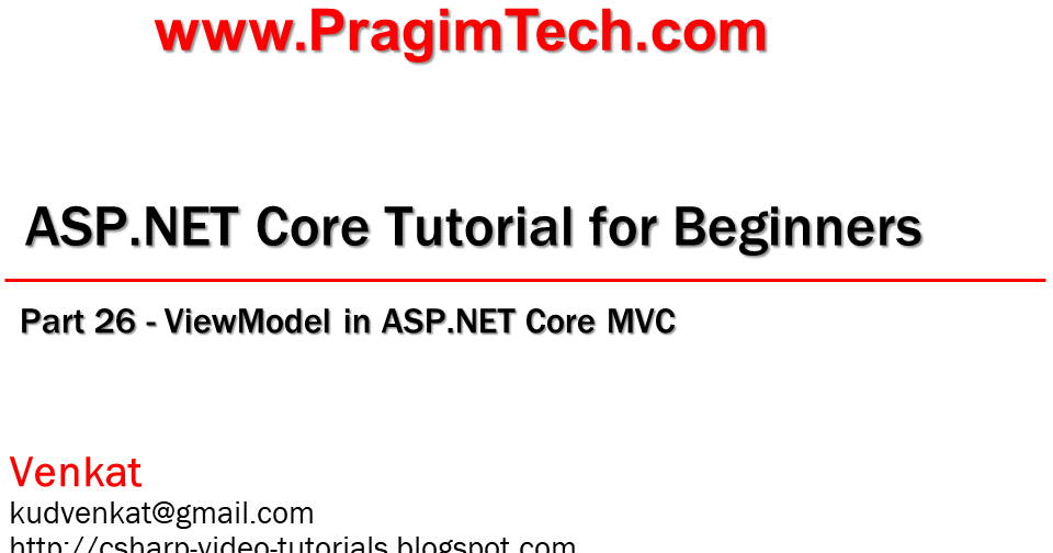 Sql server, .net and c# video tutorial: ViewModel in ASP.NET Core MVC - Slides