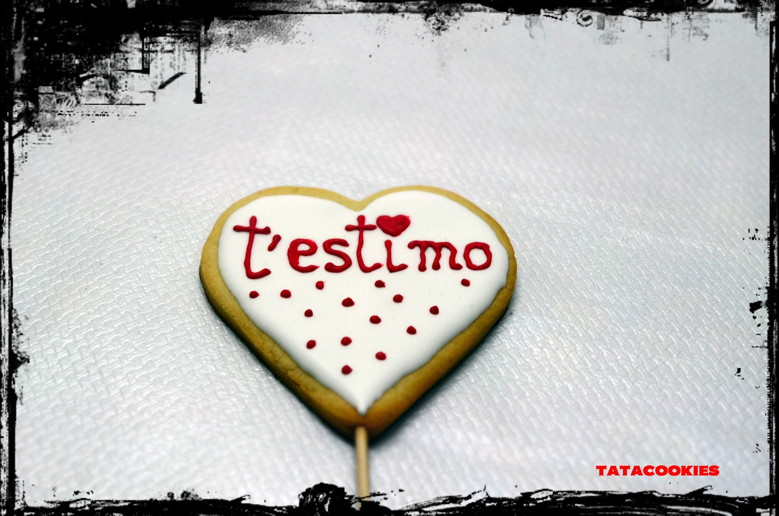 TATACOOKIES.......: T' ESTIMO...