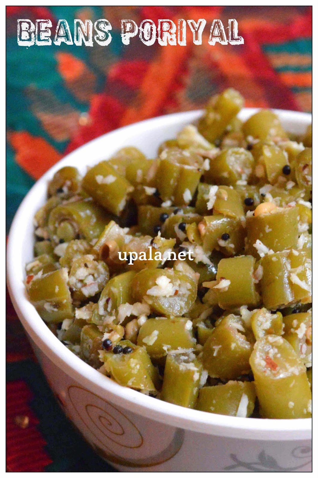 Upala: Beans poriyal
