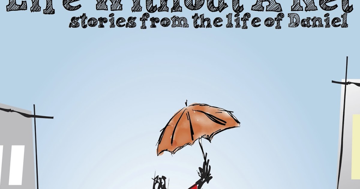 Life Without A Net, Pt.1: Step Out On To The Edge