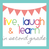Live Laugh & Learn in Second Grade: Live, Laugh & Learn
