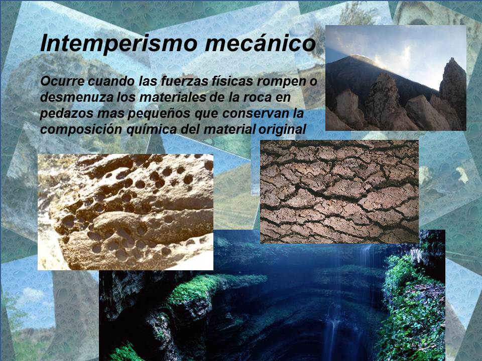 !!HOLA¡¡: intemperismo y erosion