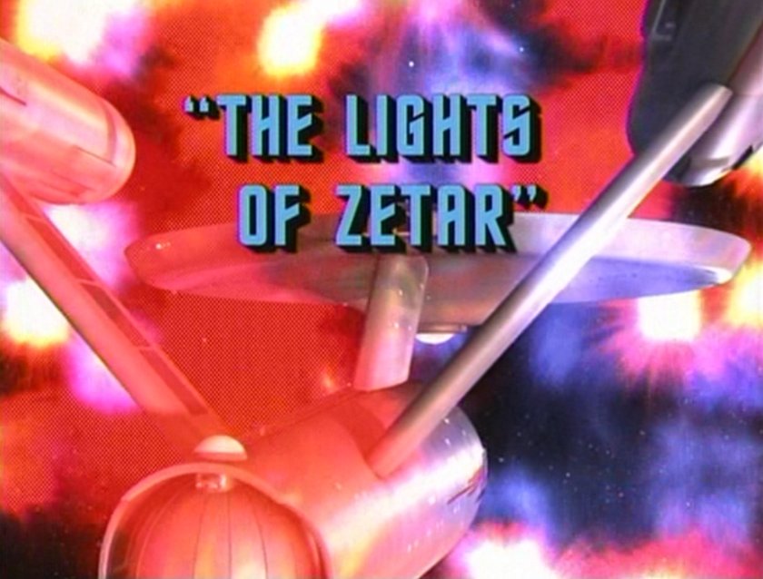 Addicted to Star Trek: Episode Review - The Lights of Zetar (Original ...