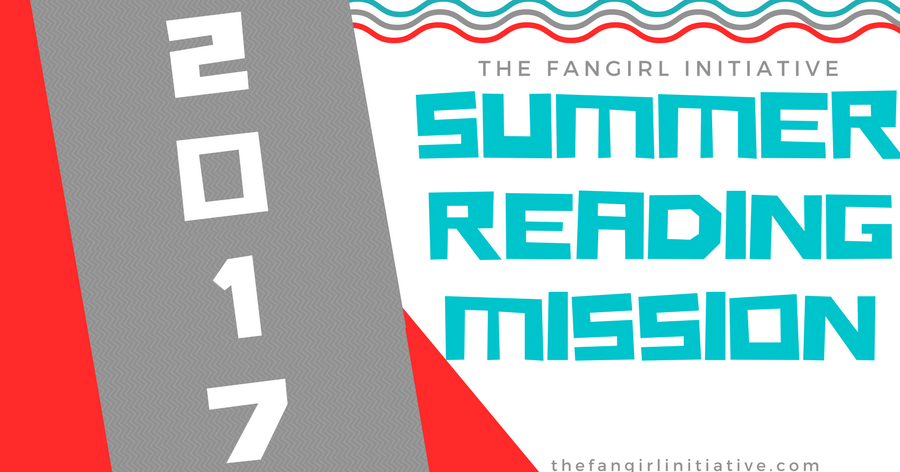 The 2017 Awesome, Epic Summer Reading Mission (+ Giveaway) ~ The ...