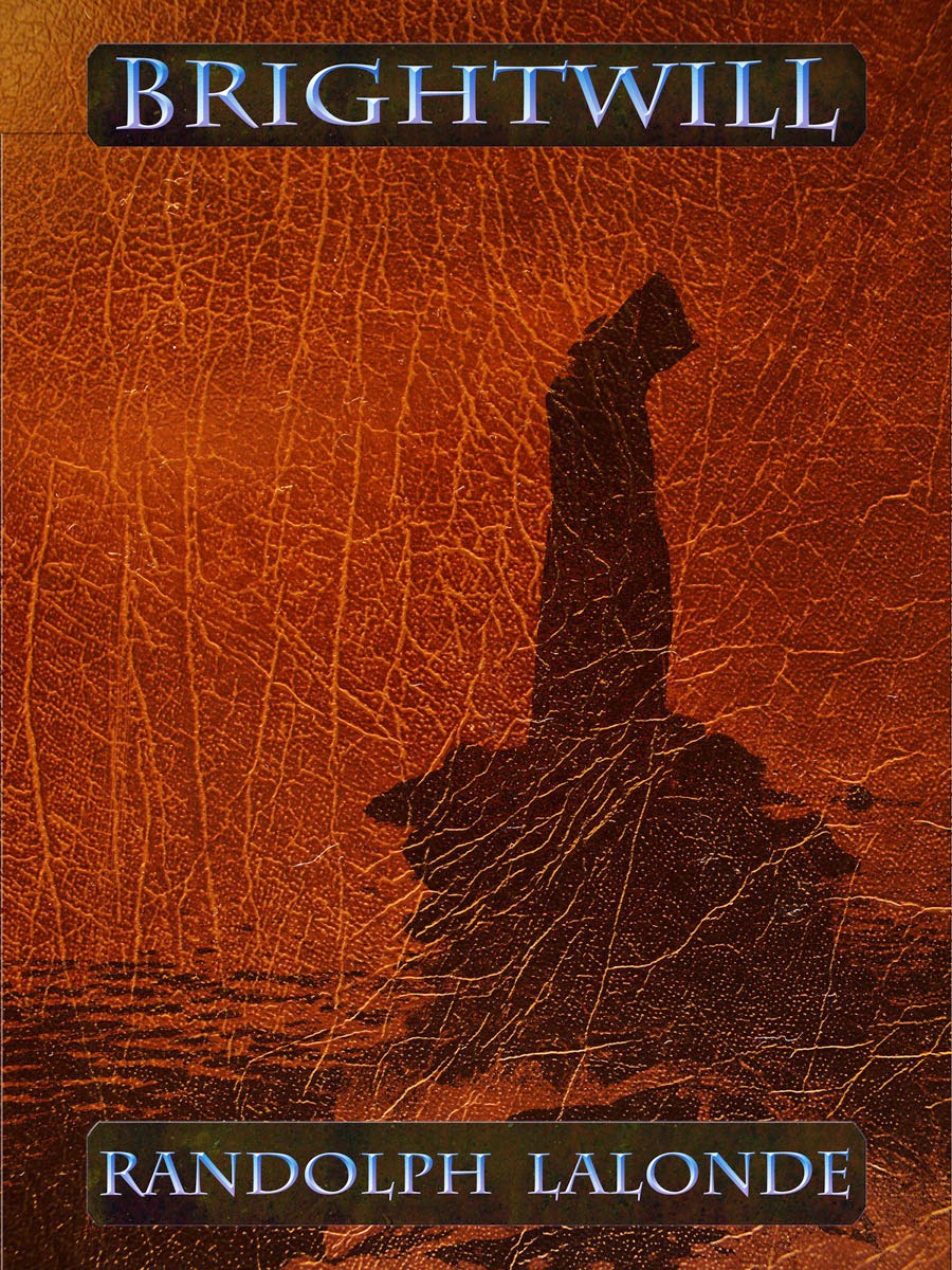 The Online Home Of Randolph Lalonde: Brightwill Release Dates and Preorders