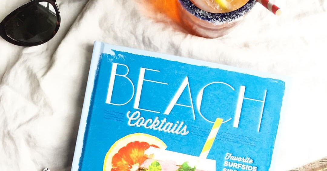 Giveaway: Win this Beach Cocktails Book! - Always Order Dessert