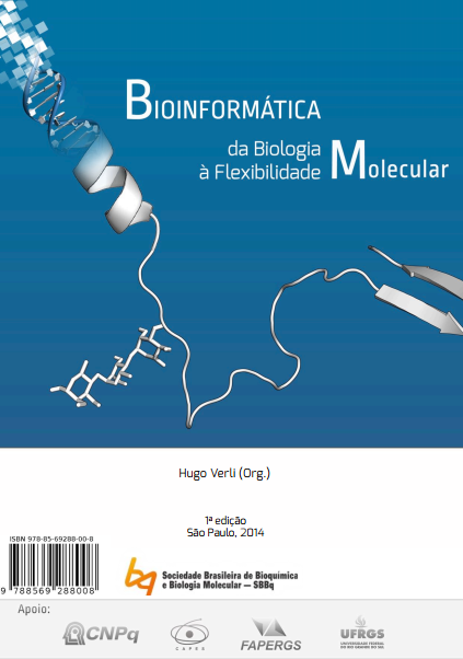 LIVRO: BIOINFORMÁTICA DA BIOLOGIA À FLEXIBILIDADE MOLECULAR - VERLI (1ª Ed.)
