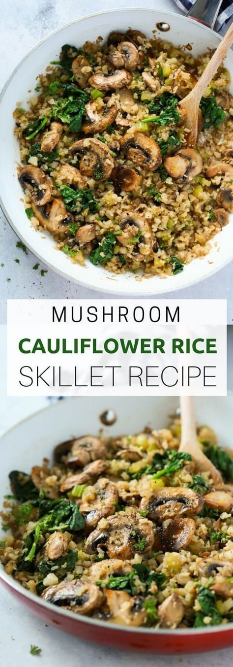 Mushroom Cauliflower "Rice" Skillet - Healthy Food Menu