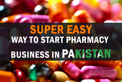 Super Easy Way to Start Pharmacy Business in Pakistan! - Easy Marketing A2Z