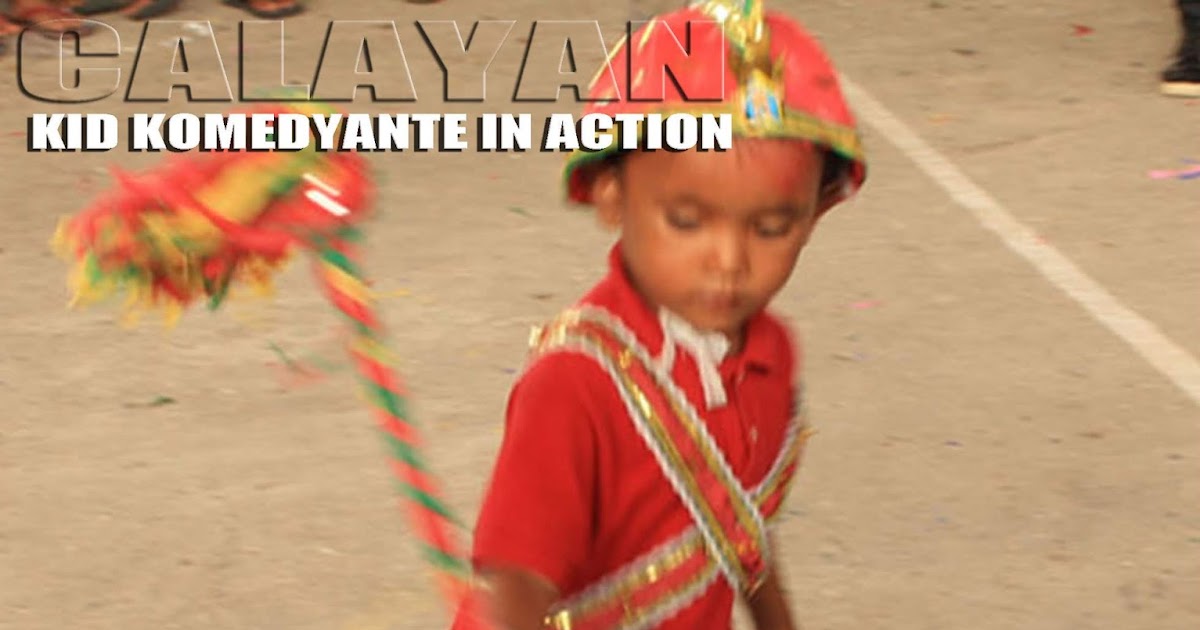 Calayan Travelogue: HISTORY OF CALAYAN KOMEDYA