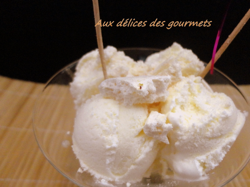 Aux délices des gourmets: GLACE A LA MERINGUE ET A LA CRÈME
