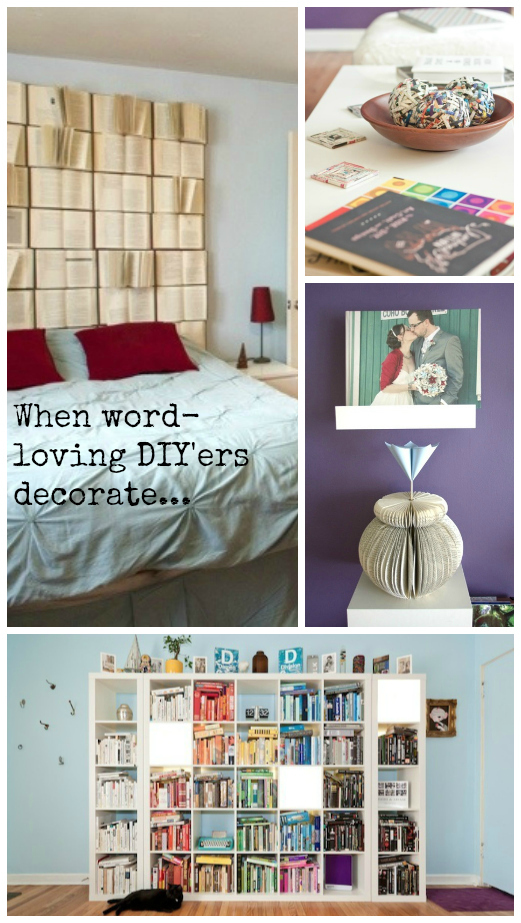 Repurpose: Book-loving DIY'ers decorate ... | the ReFab Diaries