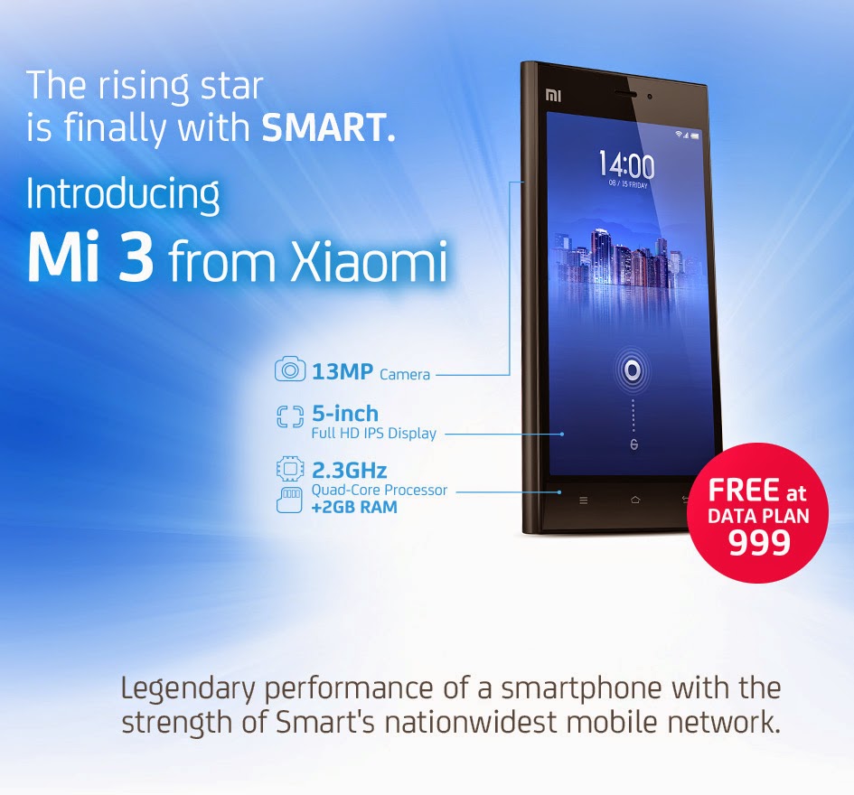 SMART offers Xiaomi Mi3 at Data Plan 999. Pre-order now! :) | Geeky Pinas