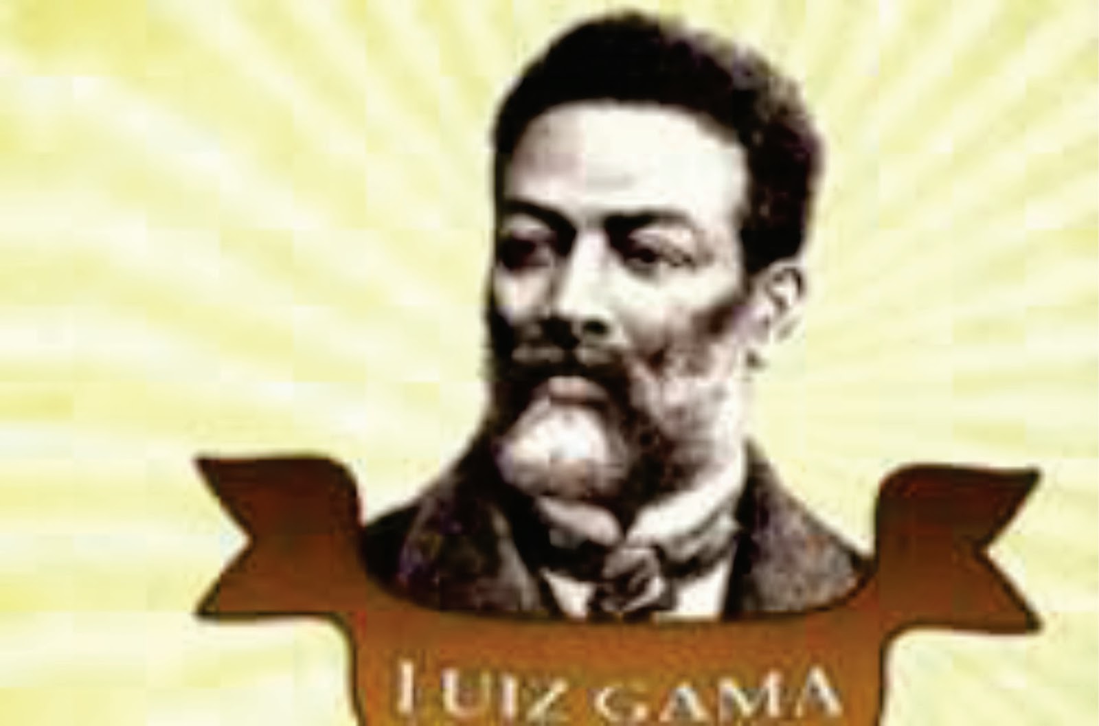 GAAA: Lider Abolicionista - Luís Gama