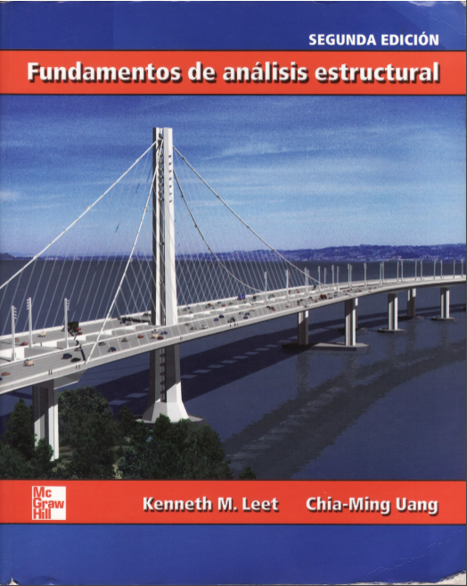 INGENIERÍA CIVIL: Fundamentos de Análisis Estructural