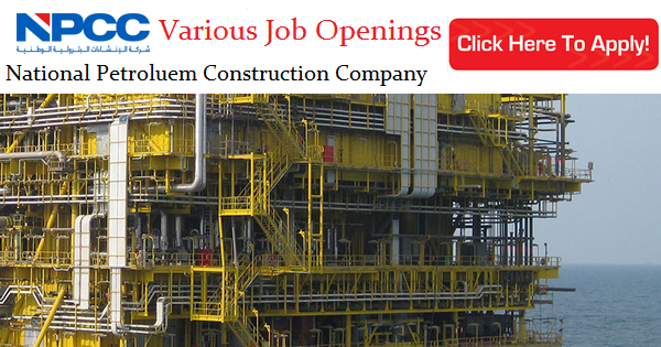 National Petroleum Construction Company Job Openings - JobVacanciez
