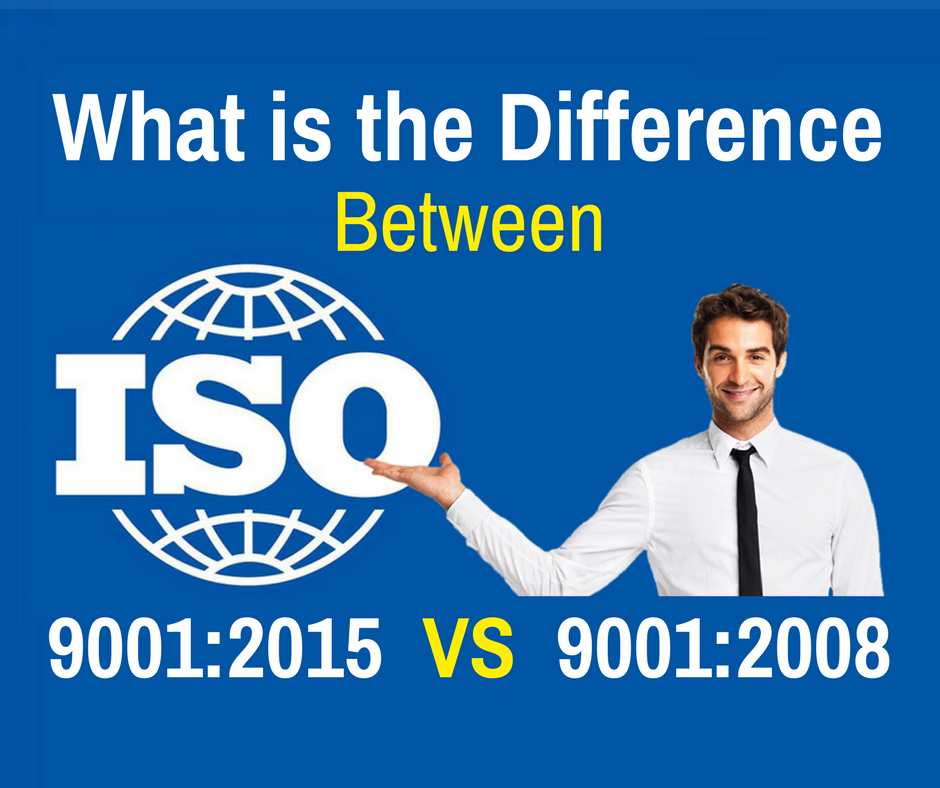 Difference Between ISO 9001:2015 and ISO 9001:2008? | ISO Training Course