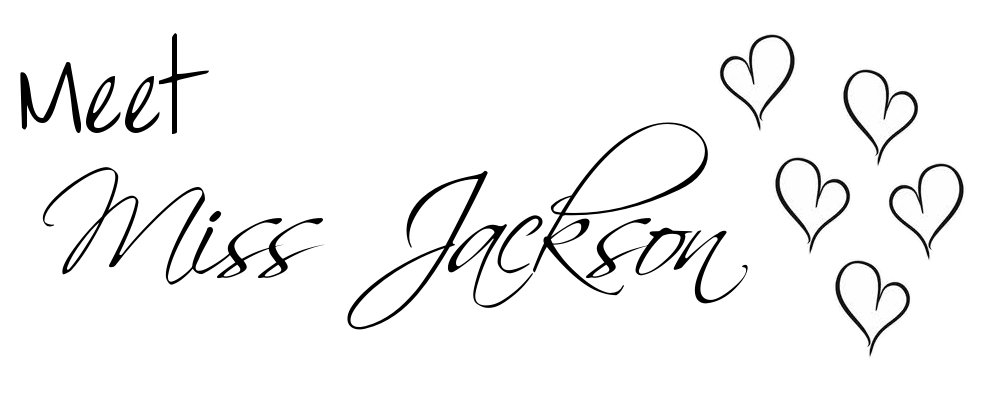 Meet Miss Jackson