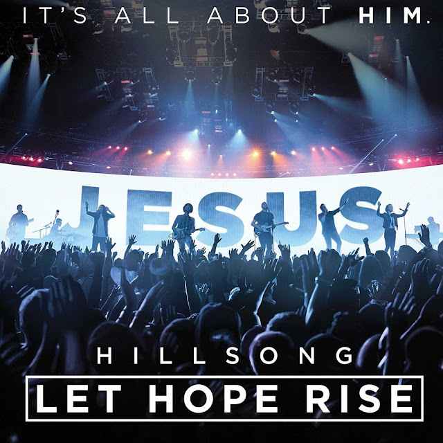 LET HOPE RISE (2016)...Hillsong Dvd y Mp3 - Se Trata de Ti