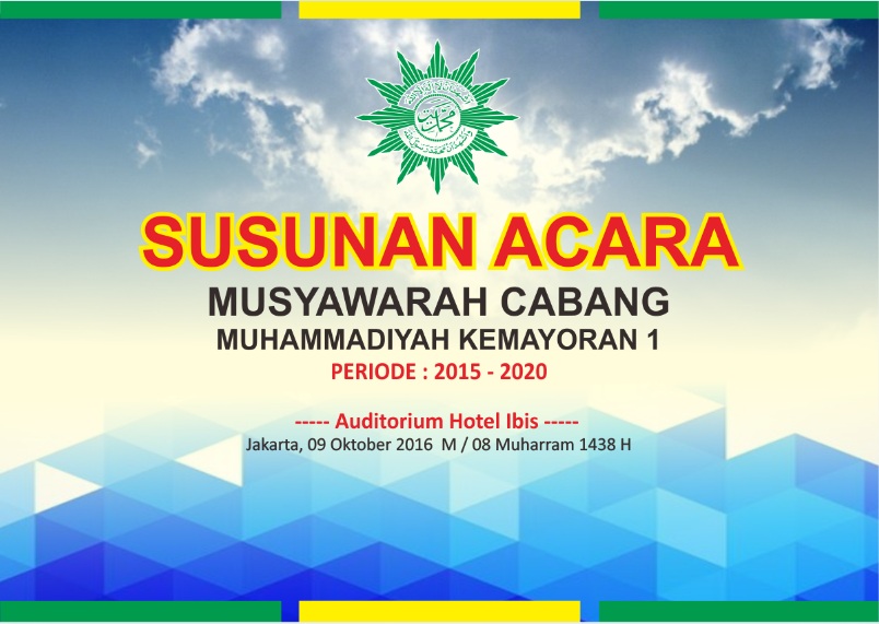Desain Susunan Acara Musyawarah Cabang (MUSCAB) Muhammadiyah