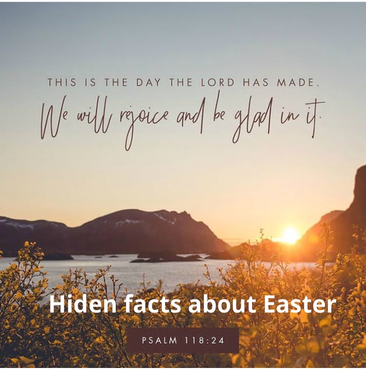 [Must Read] Easter Message (Facts about easter you don't know ...