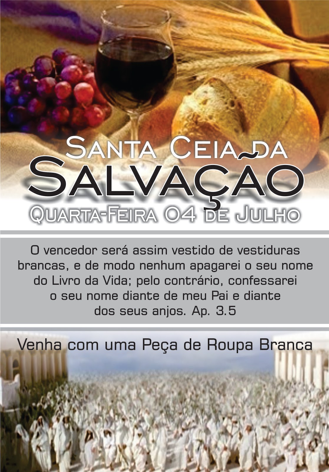 IURD AGORA: FOLHETO SANTA CEIA quarta vestes brancas