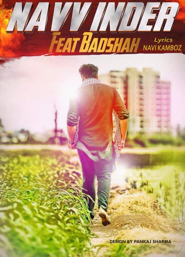 Navv Inder to Release Brand New Album in the Music of Badhshah | Lyrics ...