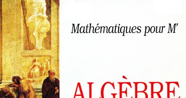 Les maths en tête : Algèbre - Livres de Mathématiques